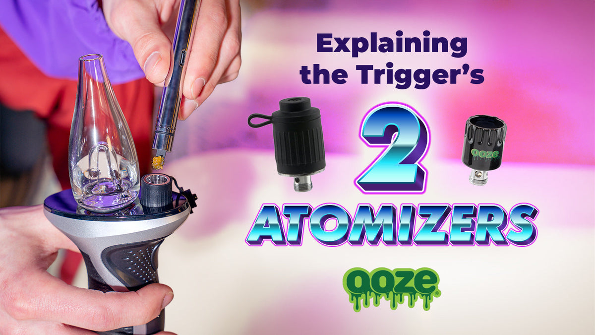 The Ooze Trigger's 2 Types of Atomizers - Explained | Ooze Life