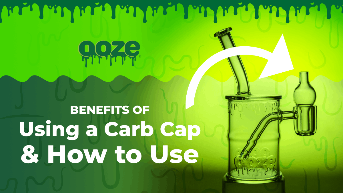 How To Use a Dab Rig with Carb Cap | Ooze Vape Shop