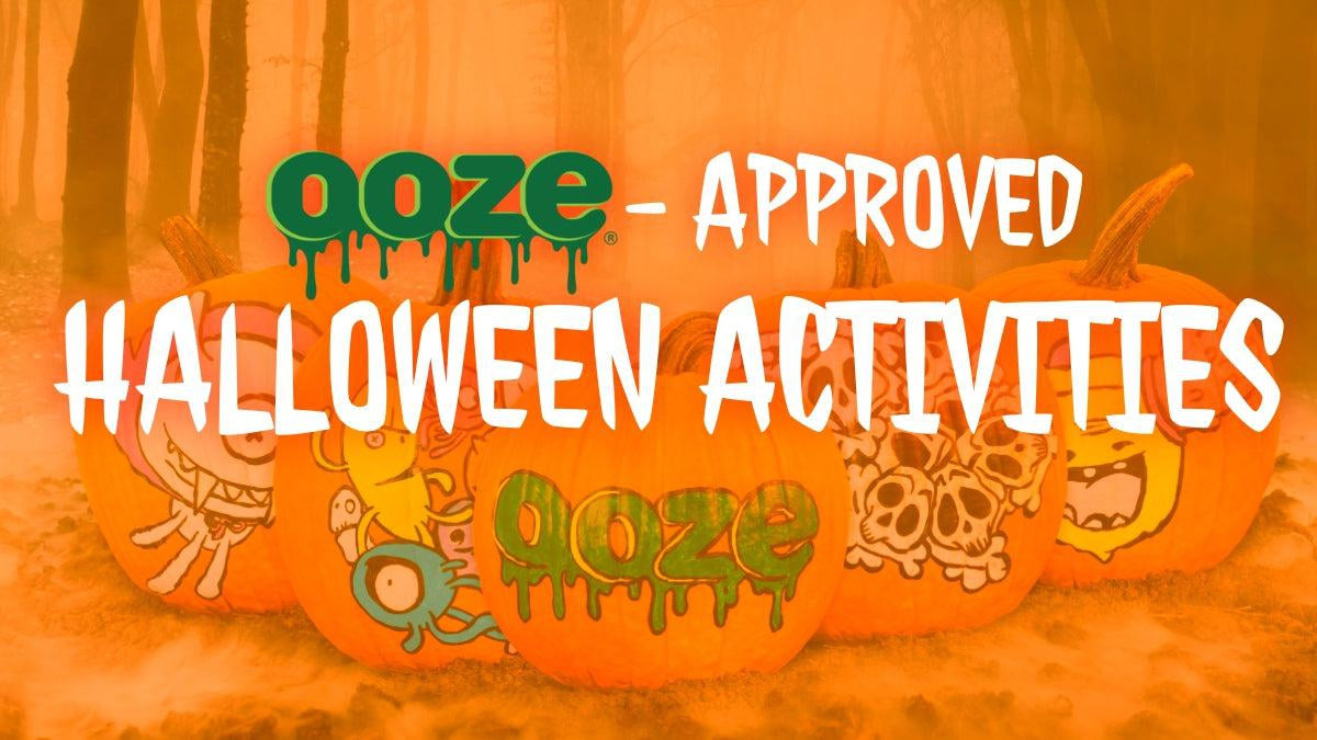Ooze-Approved Halloween Activities - Spooky and Stoned | Ooze